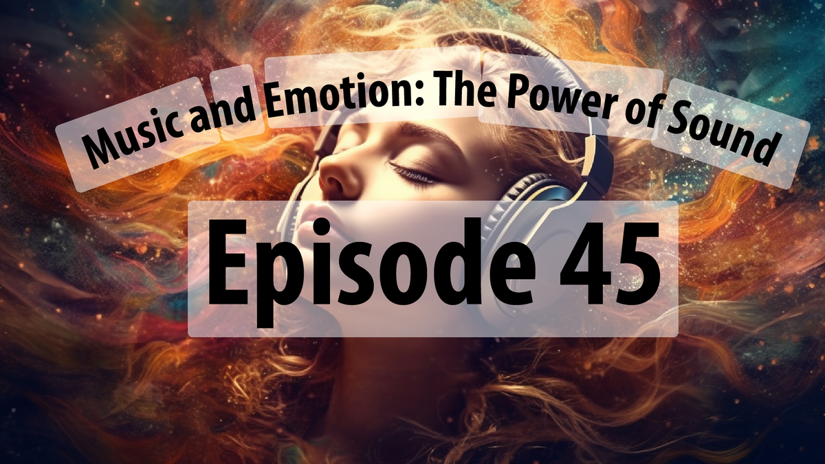 Music and Emotion: The Power of Sound