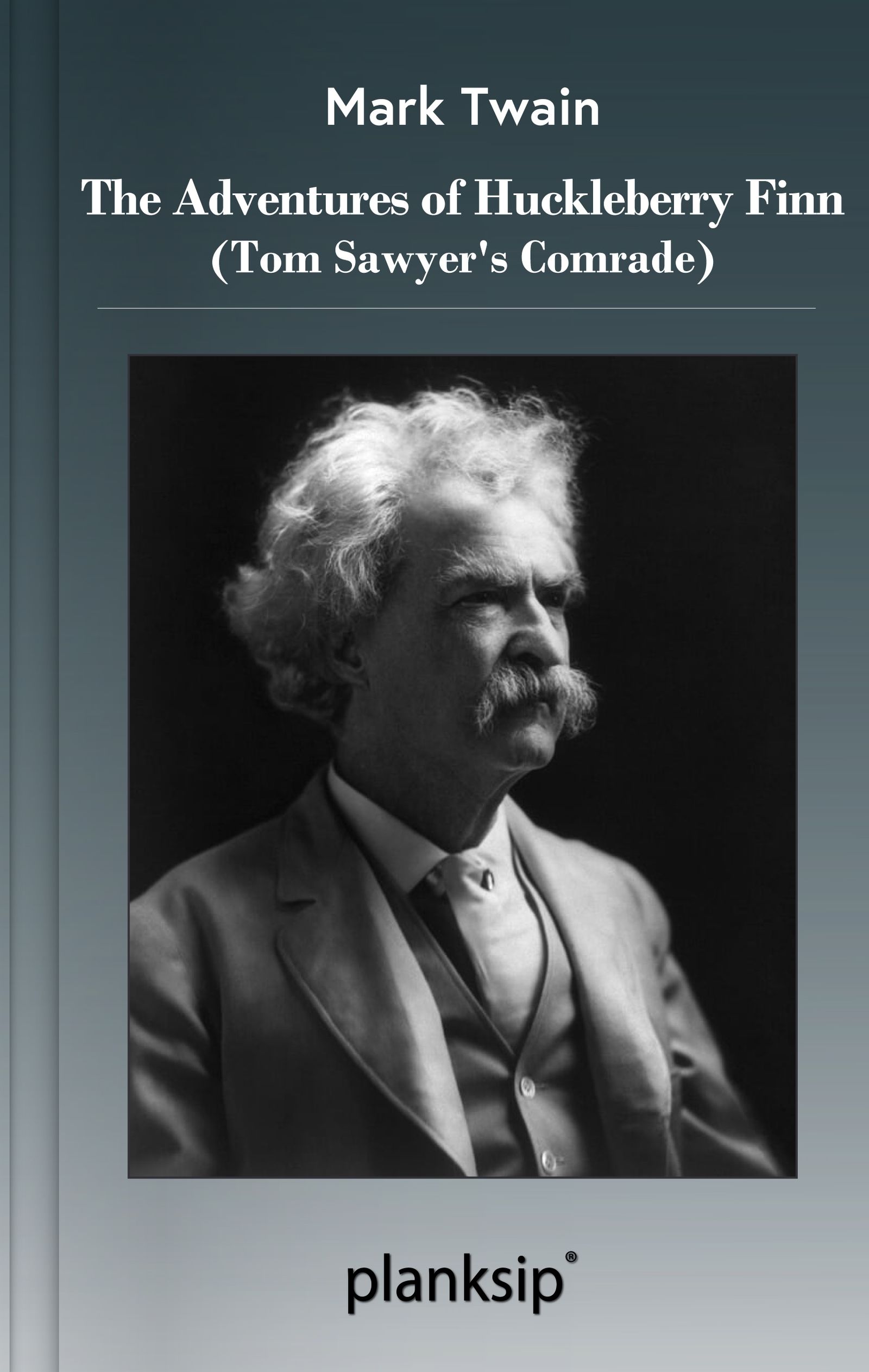 The Adventures of Huckleberry Finn by Mark Twain (REVIEW)