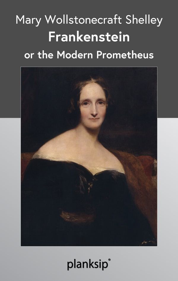 Frankenstein by Mary Wollstonecraft Shelley (REVIEW)